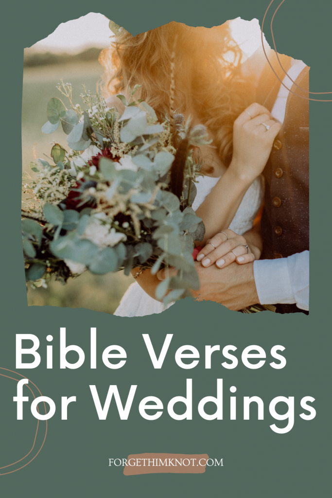 Wedding Bible Verses - Forget Him Knot