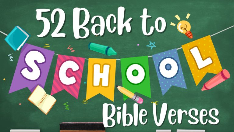 52 Back To School Bible Verses Free Printable - Forget Him Knot