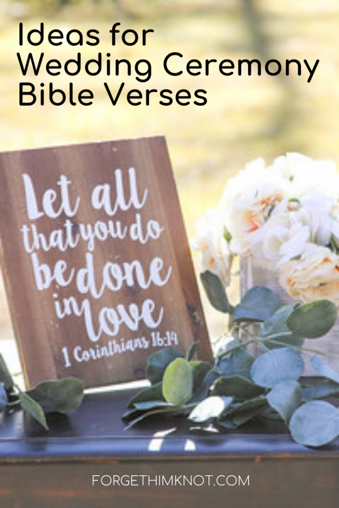 Christian Wedding Ideas to add Bible Verses at Your Ceremony - Forget ...