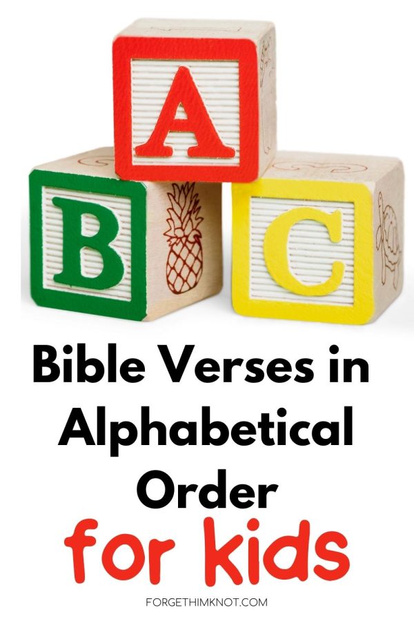 Bible Memory Verses in Alphabetical Order - Forget Him Knot