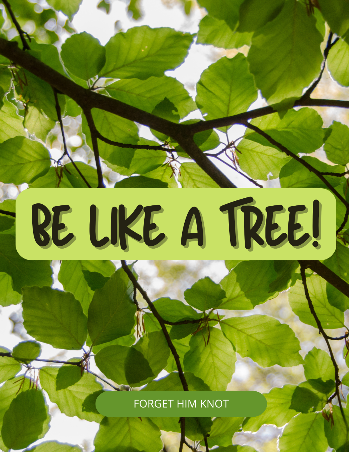 Be Like a Tree- Bible Art Lesson - Forget Him Knot