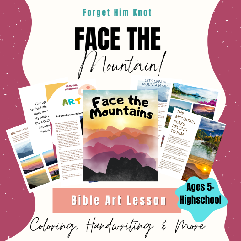 Face the Mountain- Bible Art Lesson - Forget Him Knot