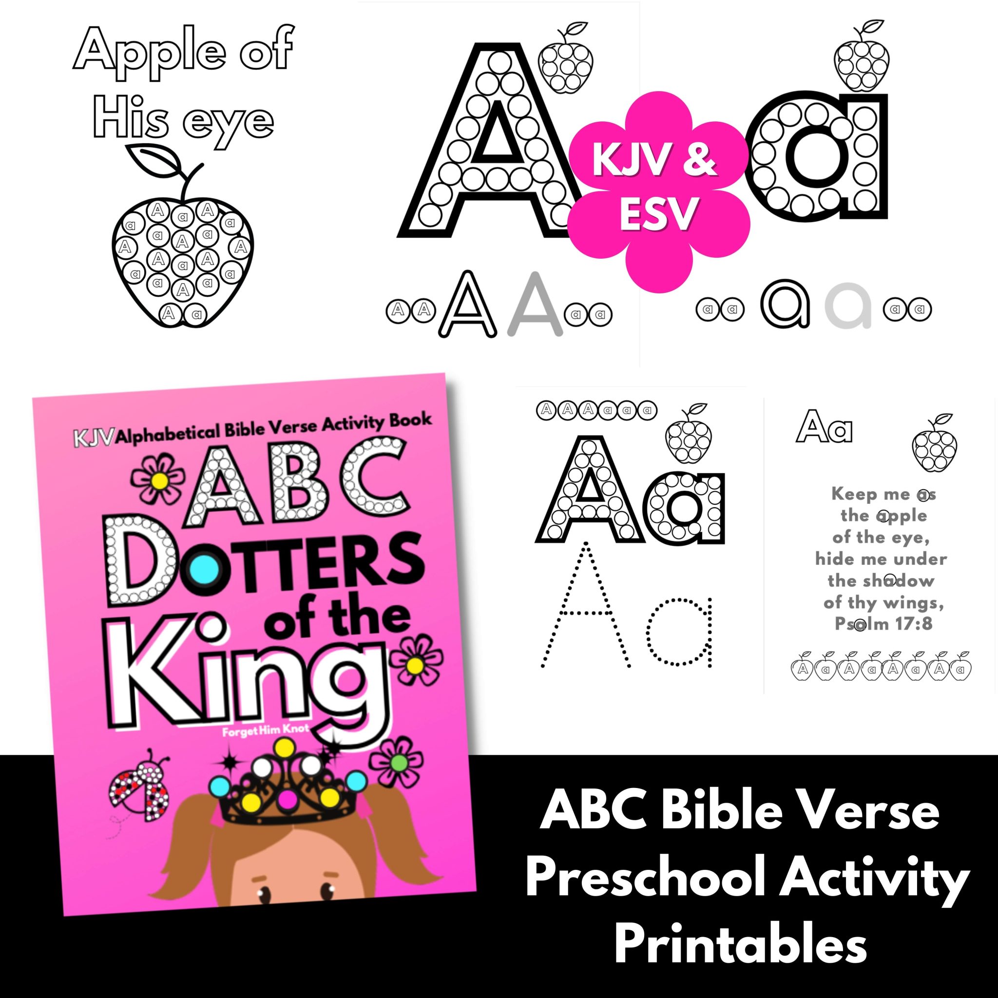ABC Bible Verse Activity Printables for Preschool- Dotters of the King ...