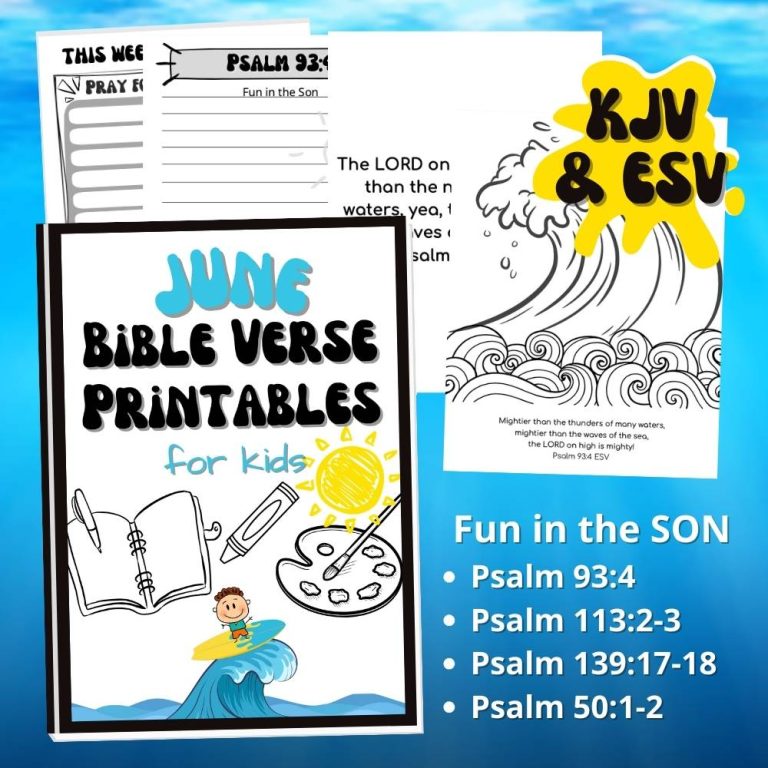 June Bible Verse Printables for Kids- Fun in the Son - Forget Him Knot