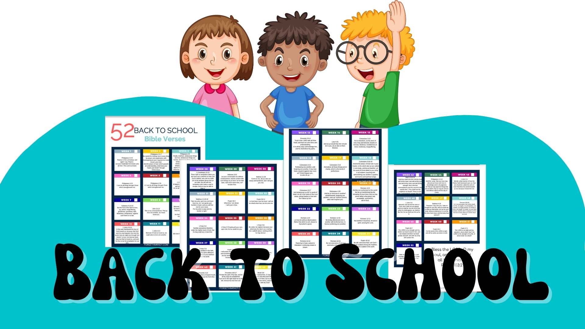 52 Back To School Bible Verses Free Printable - Forget Him Knot
