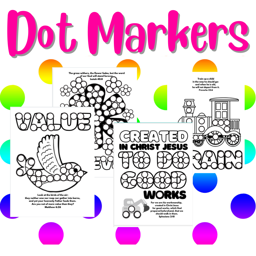 Kids Bible Verse Dot Marker Printables - Forget Him Knot