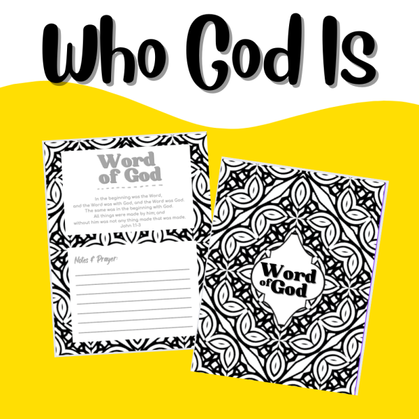Who God Is Bible Verse Printables for Kids - Forget Him Knot